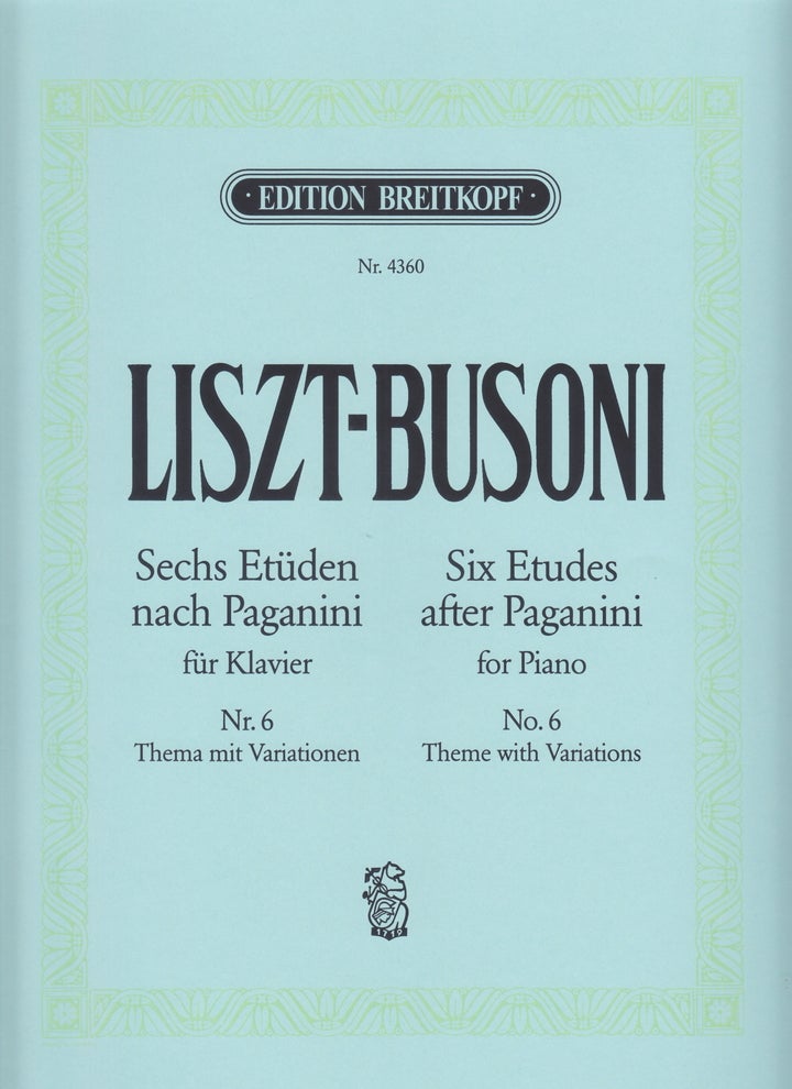 Sechs Etuden nach Paganini No.6 Tema mit Variationen - パガニーニによる6つの練習曲より ...