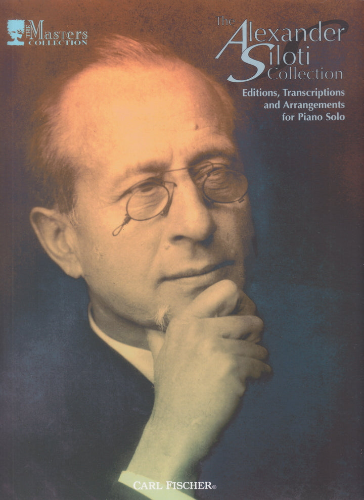 The Alexander Siloti Collection - アレクサンダー・ジロティ・コレクション - オムニバス — 楽譜専門店 ...